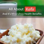 All About Kefir And It's Miraculous Health Benefits - Healthwholeness