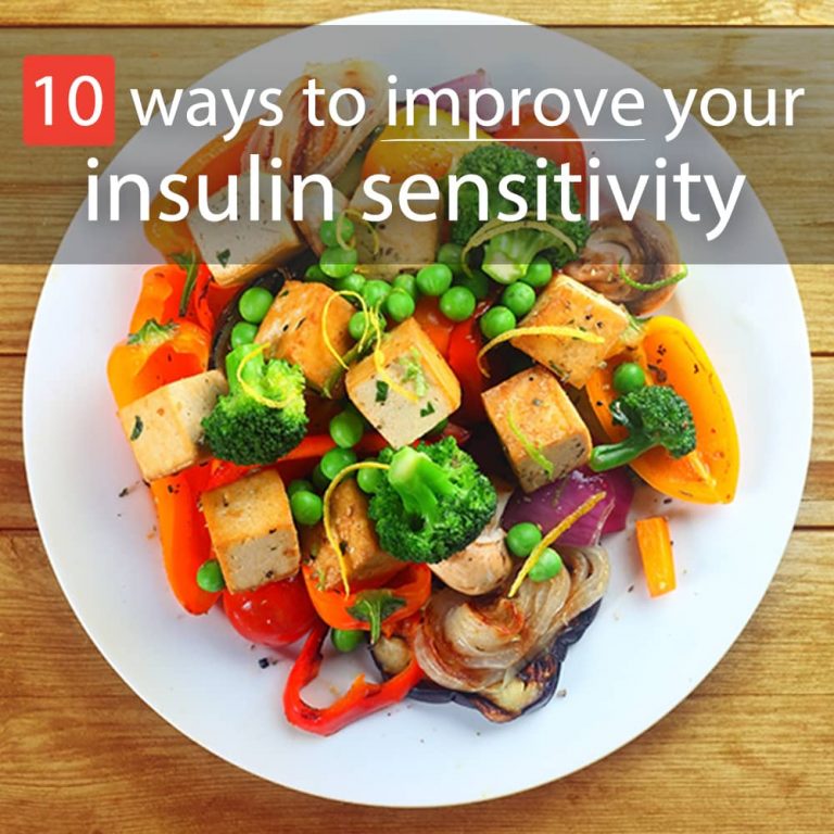 10 Ways to Improve Your Insulin Sensitivity and Live a Healthier Life